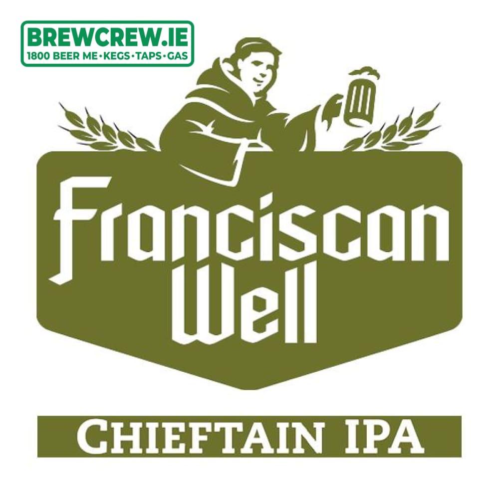 Franciscan Well - Chieftain IPA - 5.5% ABV, 30l Keg (53 Pints) in ...