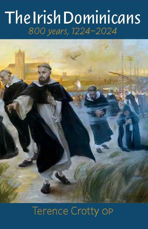 The Irish Dominicans, 800 Years 1224-2024 in Dublin | GetLocal Ireland