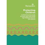 Protecting Children: A Child Protection Guide for Early Years and ...