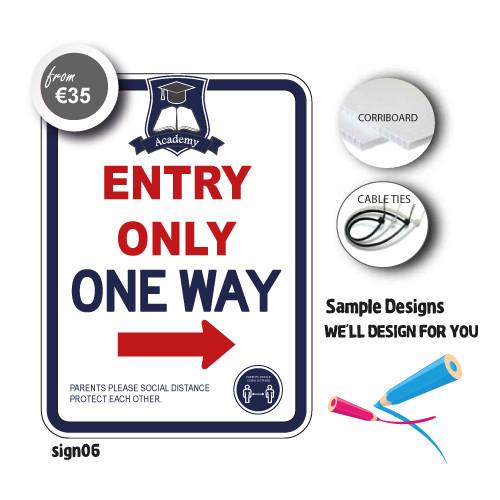School Gate Signage - Entry Only in Dublin | GetLocal Ireland